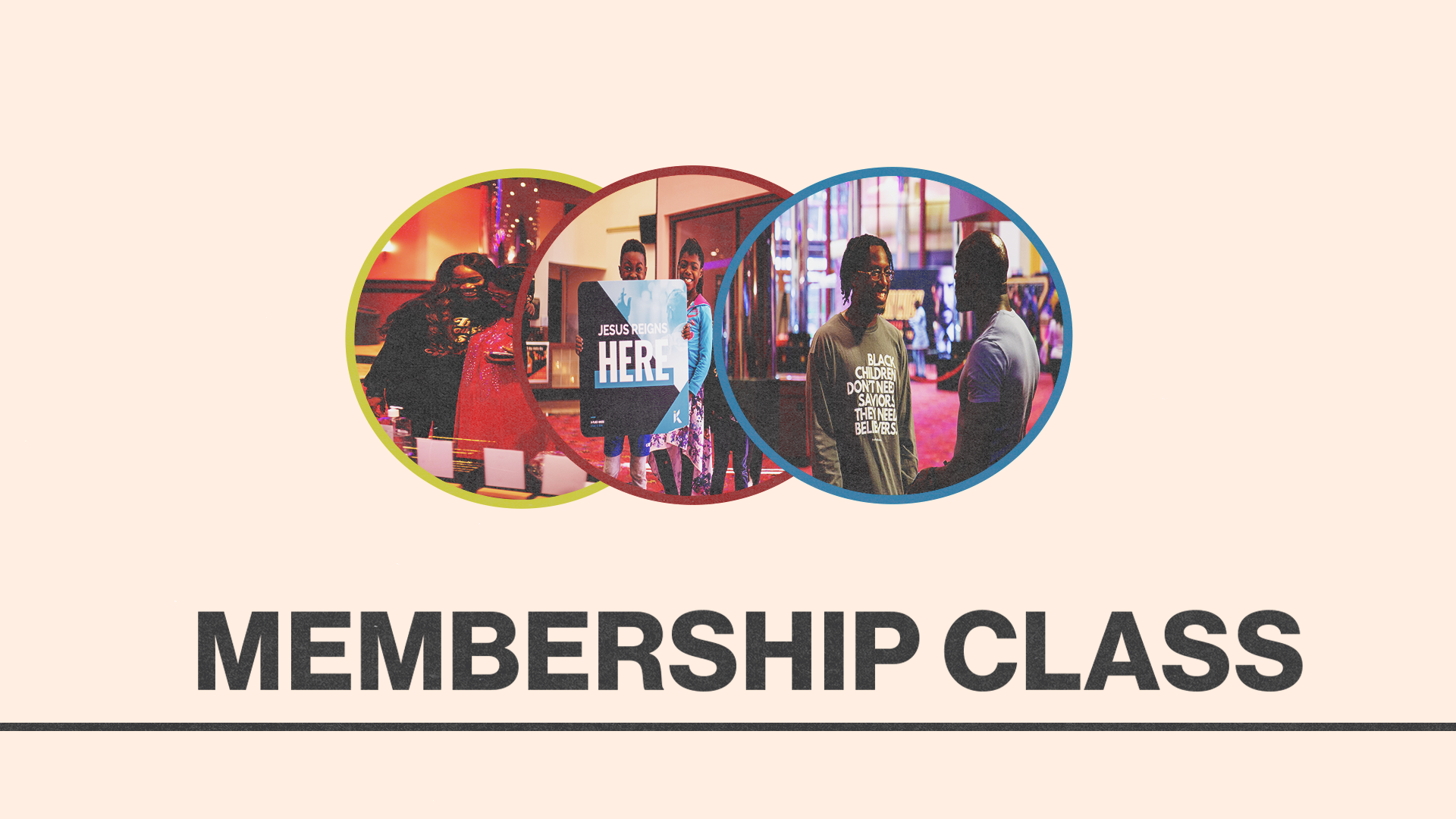 Membership Class - King's City Church - King's City Church